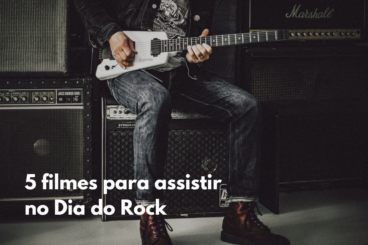 5 filmes para ver no Dia do Rock! - Fala! Universidades