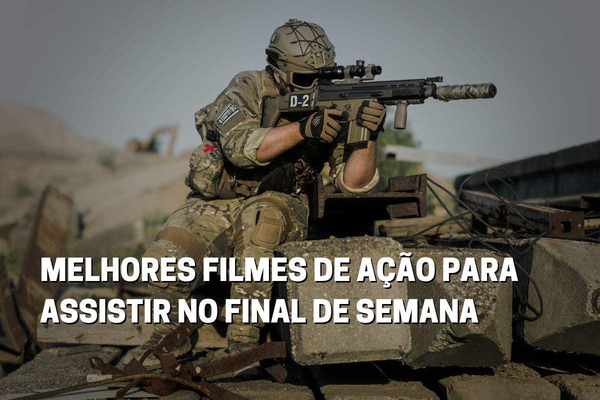 Melhores filmes de ação para assistir no fim de semana - Fala ...