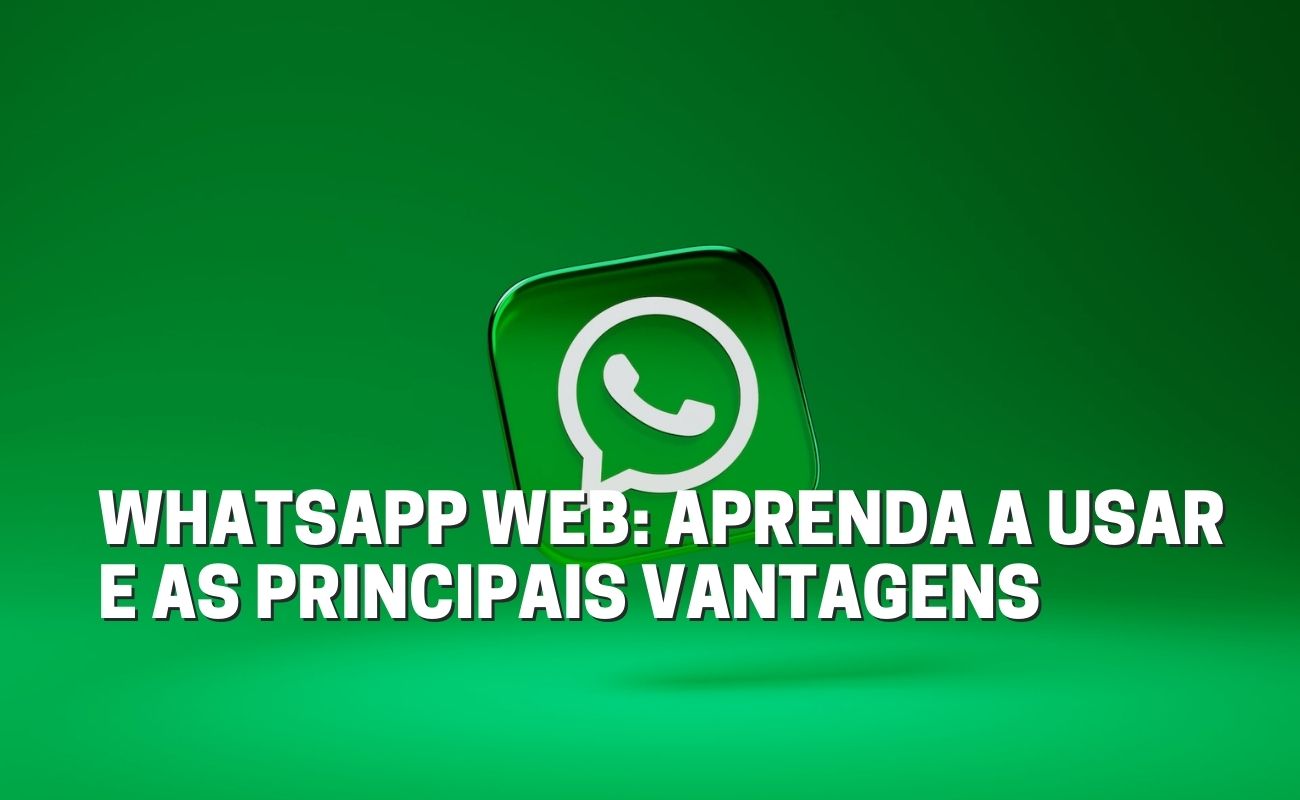 WhatsApp Web: aprenda a usar e as principais vantagens - Fala ...